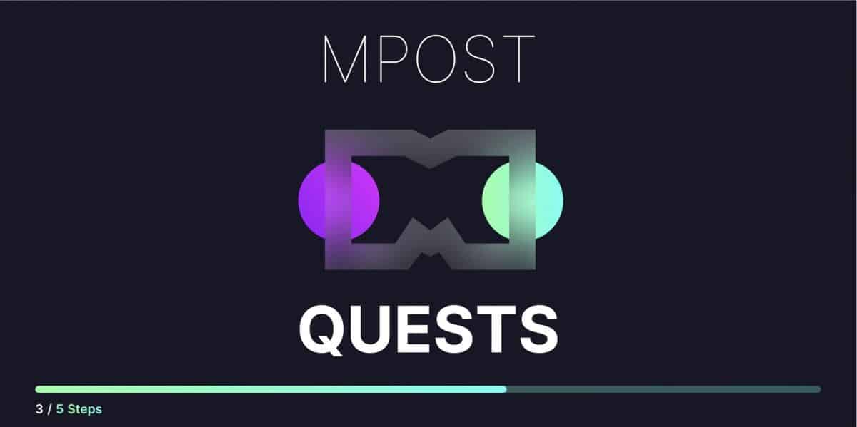 Mpost Görev Rehberi: Nasıl Katılırım | Metaverse Post