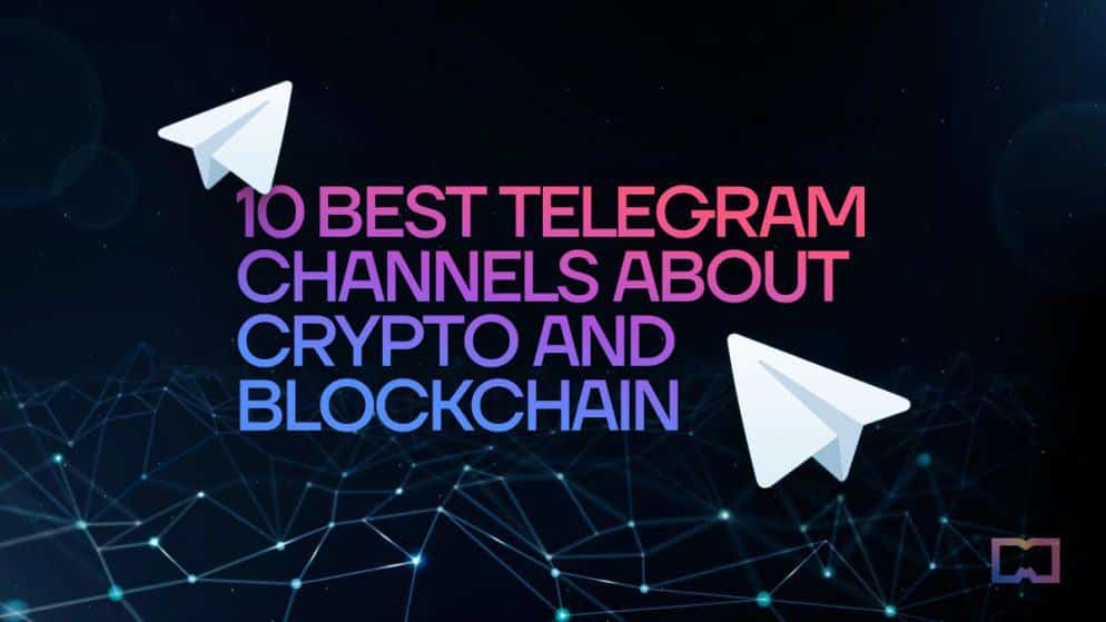 10 Best Crypto Telegram Channels in 2023 | Metaverse Post
