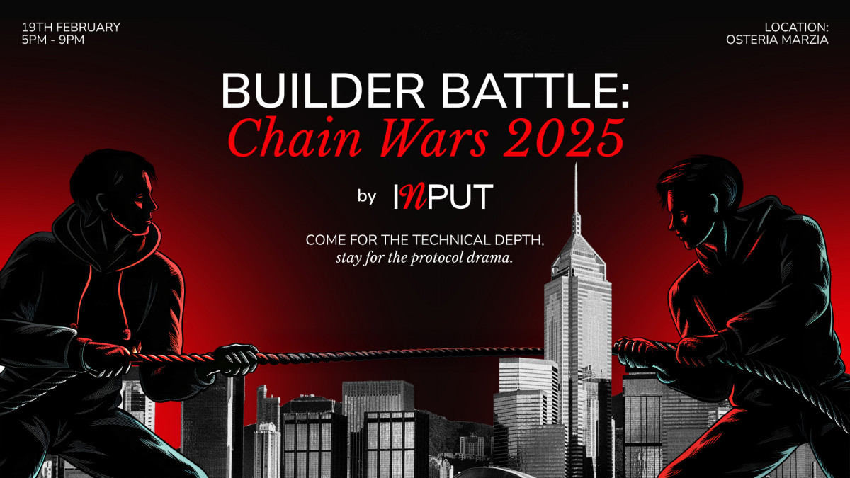 INPUT Comms 將在 Consensus Hong Kong 舉辦“Builder Battle: Chain Wars 2025 ...