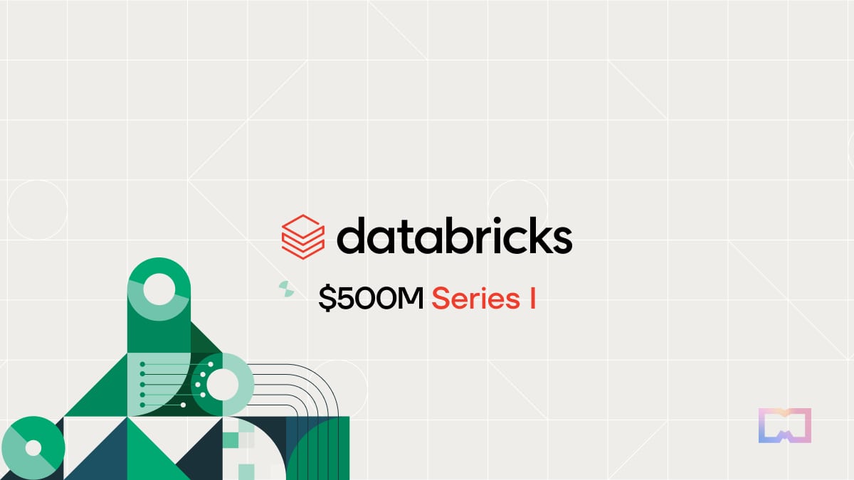 Databricks Raises $500M to Expand AI Tool Portfolio, Valuation Hits ...