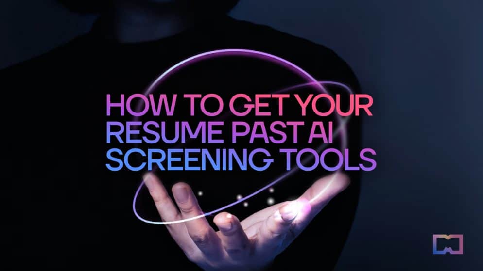 5 Tips for Getting Your Resume Past AI Screening Tools | Metaverse Post