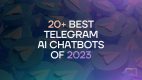 20+ Best Telegram AI Chatbots of 2023 (ChatGPT and GPT-4) | Metaverse Post