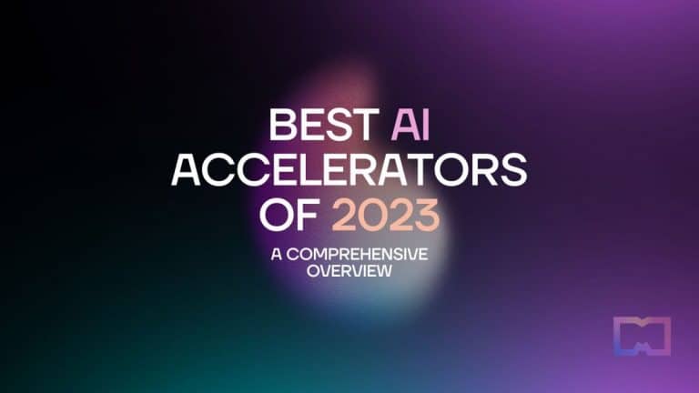 Best 10+ AI Startup Accelerators of 2023: Overview | Metaverse Post