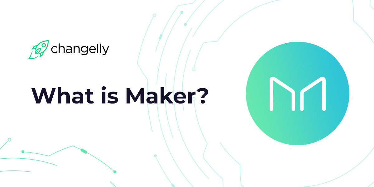 Maker — Explained, Definition and Examples | Metaverse Post