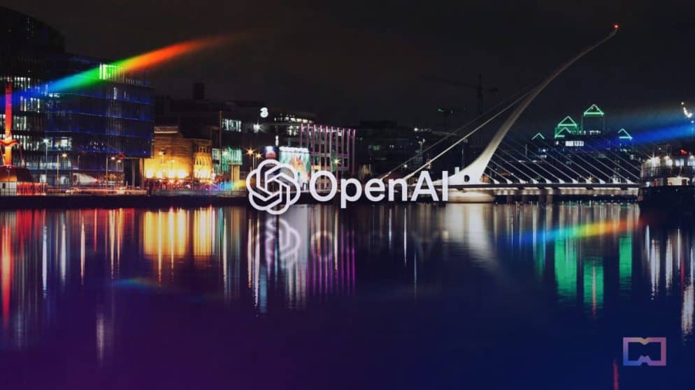 OpenAI Sets Foot in Europe, Establishes Office in Dublin | Metaverse Post