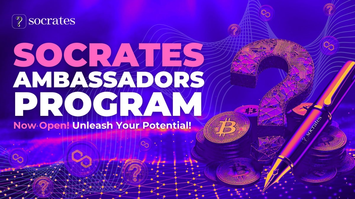 Socrates Unveils Ambassador Program to Reward and Expand Community ...