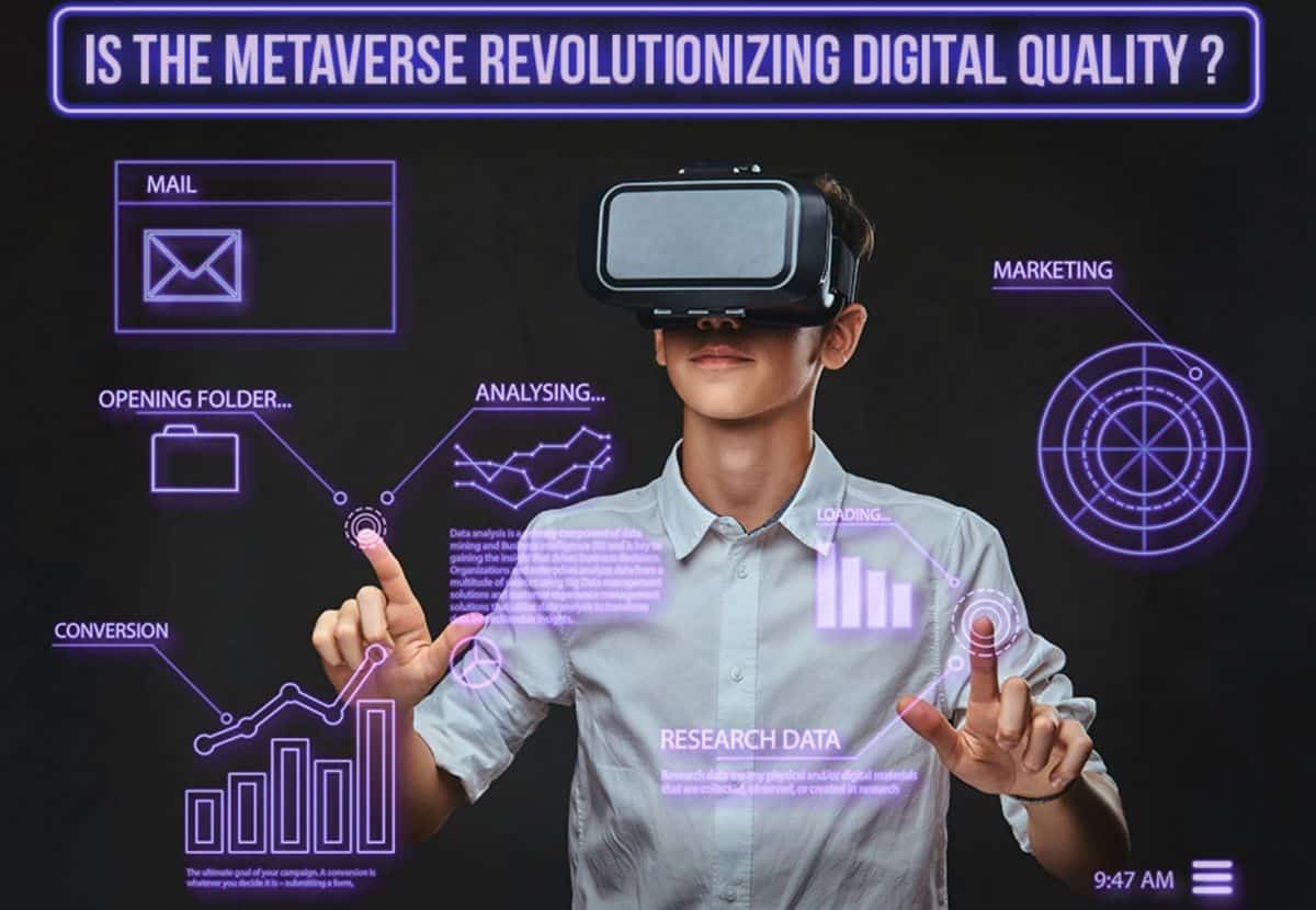 Metaverse Quality: A Digital Game Changer? | Metaverse Post