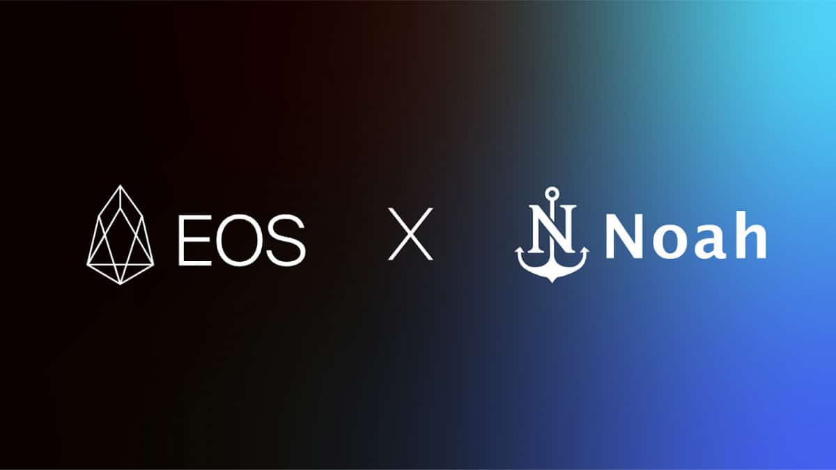 NoahArk Tech Group משיגה השקעה של 2.4 מיליון דולר מ-EOS Network Ventures כדי להניע את EOS DeFi ...
