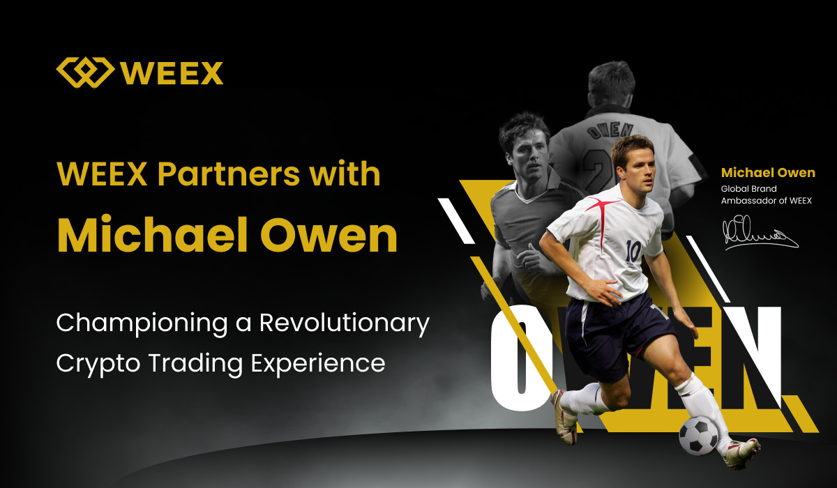 WEEX Partners with Michael Owen to Champion Their Revolutionary Crypto Trading Experiences ...