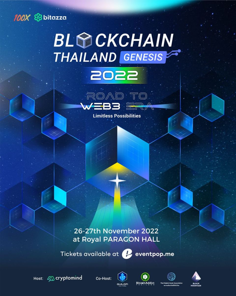 Blockchain Thailand Genesis 2022 Super Early Bird tickets | Metaverse Post